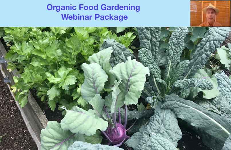 Organic Food Gardening Webinar Package | Gardening with Charlie